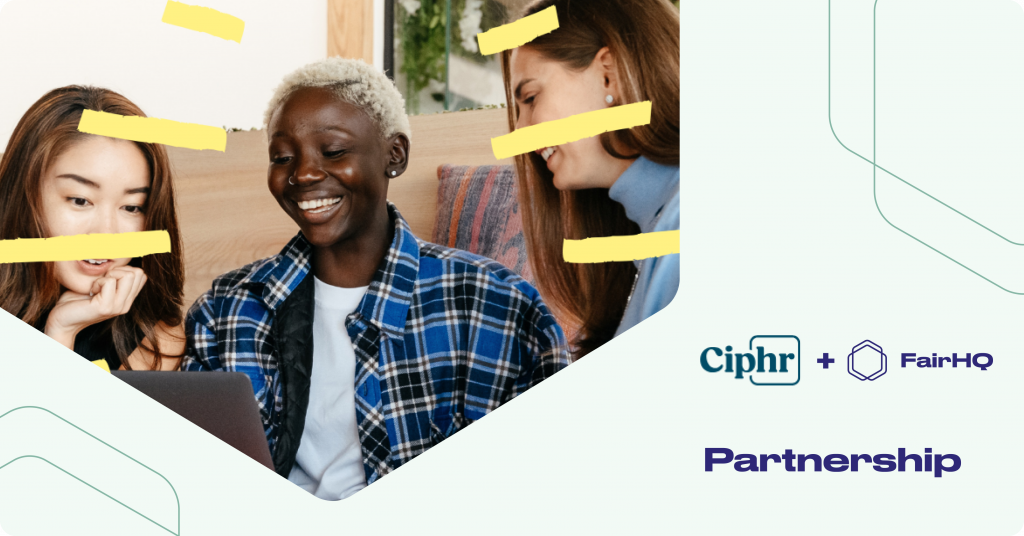Fair HQ Partners with Ciphr to Amplify HR Teams | FairHQ